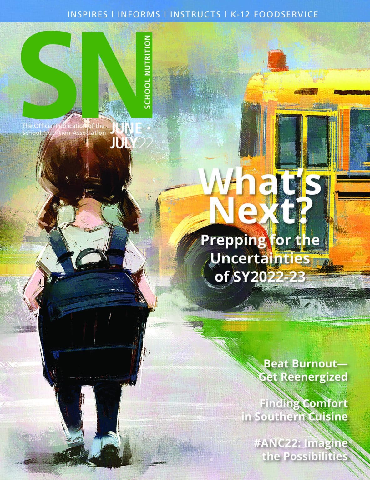 School Nutrition Magazine - School Nutrition Association