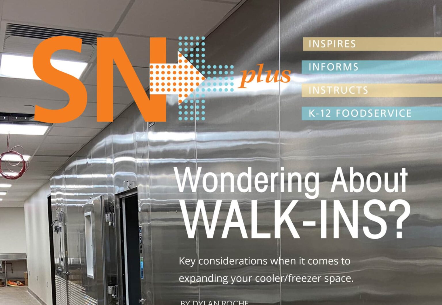SN Plus: Wondering About Walk-ins? – School Nutrition Association