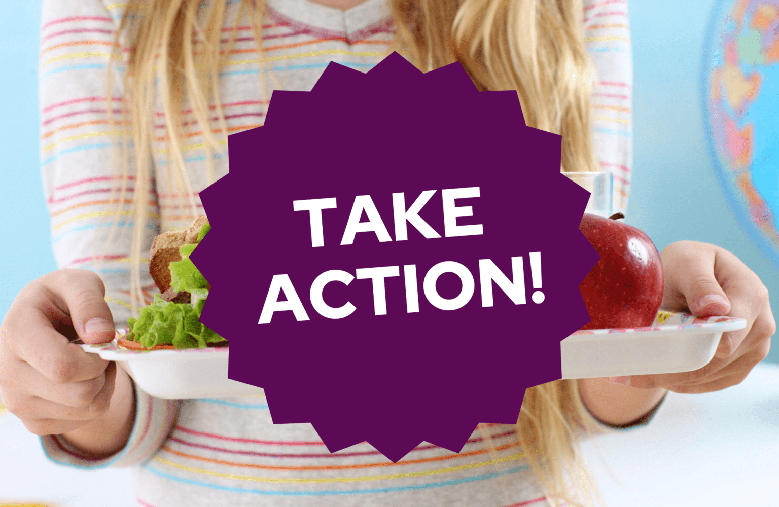 Take Action: Help Protect School Nutrition Programs Today! – School ...