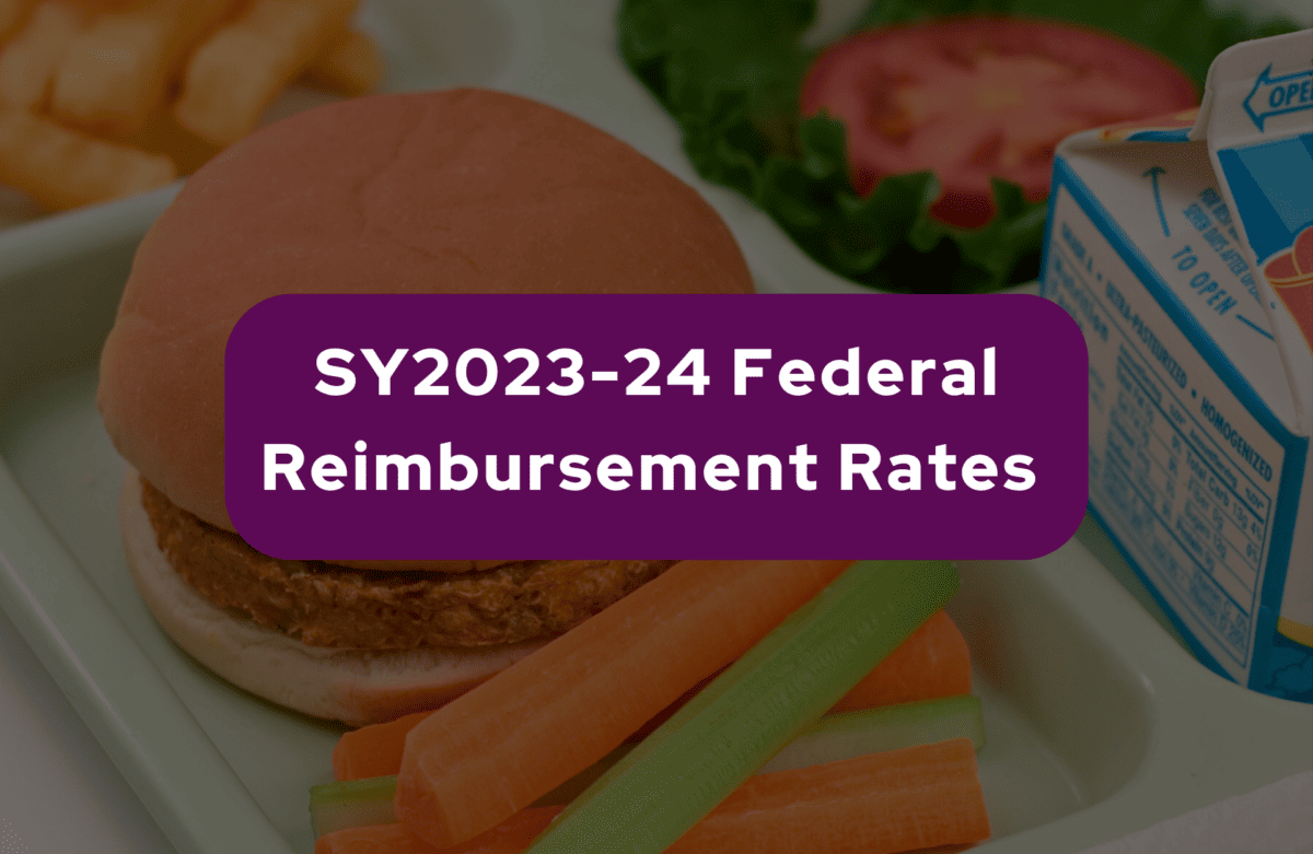 USDA Announces SY2023 24 Reimbursement Rates School Nutrition Association USDA Announces SY2023 24 Reimbursement Rates School Nutrition Association