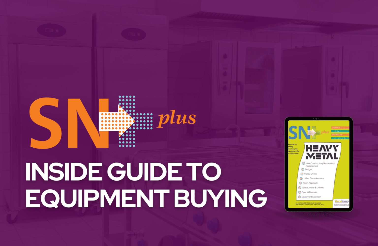 SN Plus: Heavy Metal – School Nutrition Association