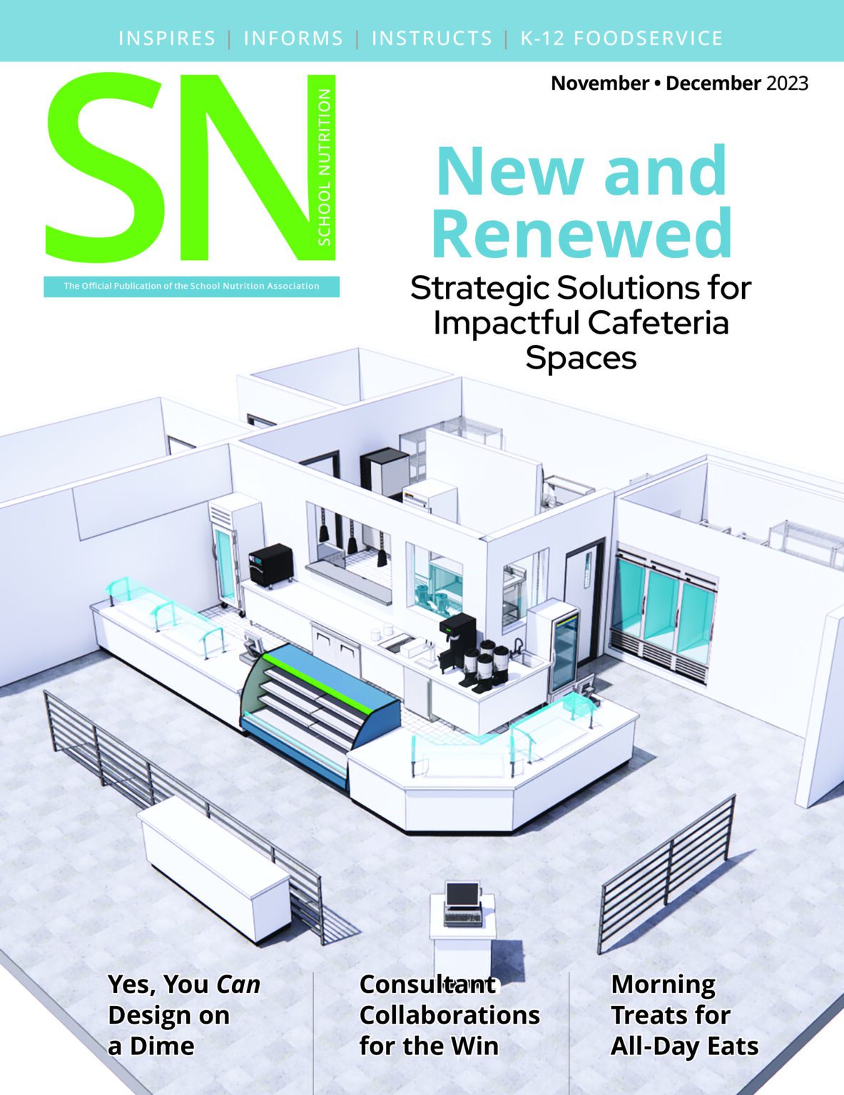 November/December 2023 Issue - School Nutrition Association