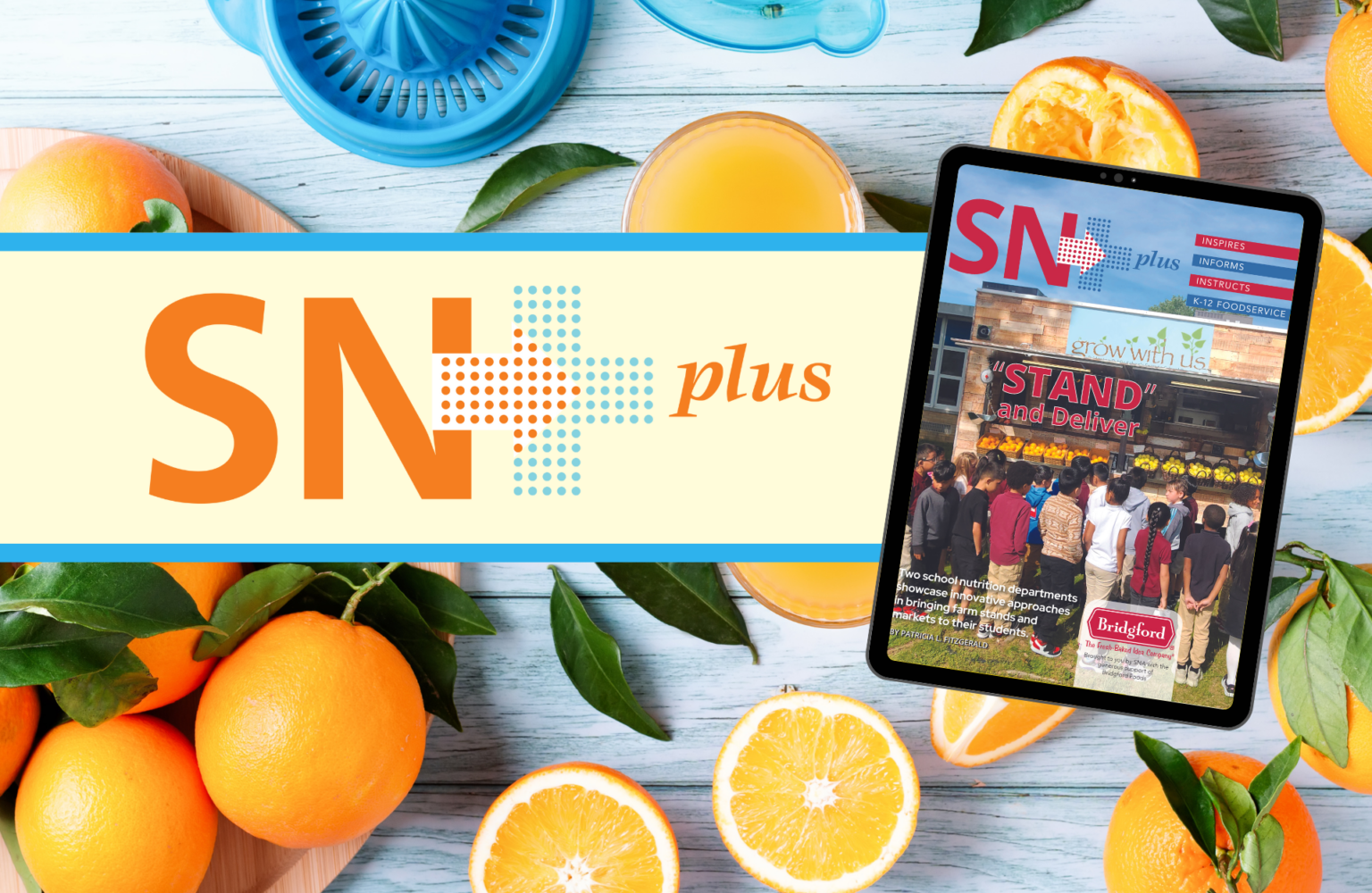 SN Plus: “De pie” y cumpliendo – Asociación de Nutrición Escolar