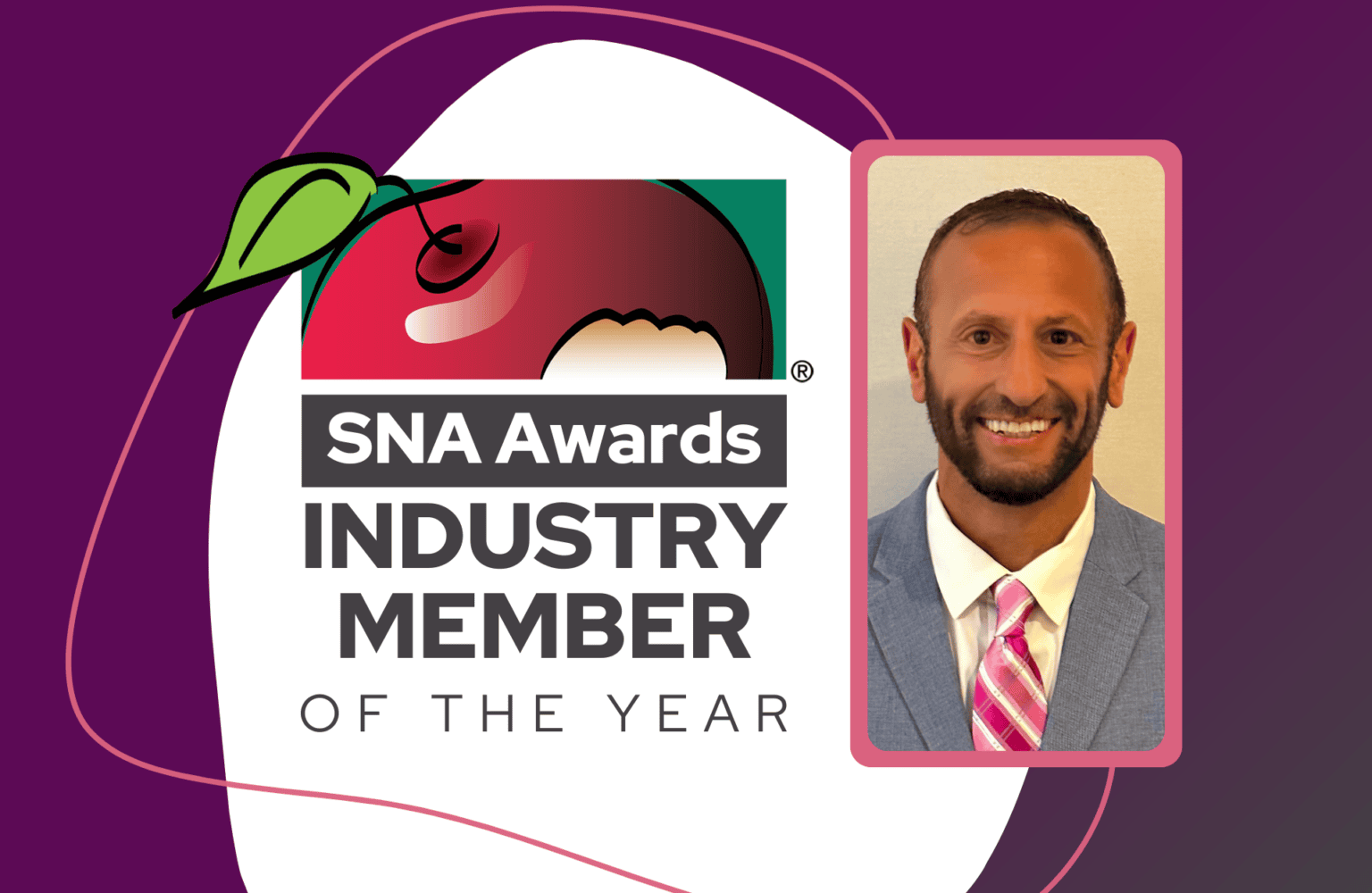 SNA Recognizes 2024 National Industry Member of the Year – School ...
