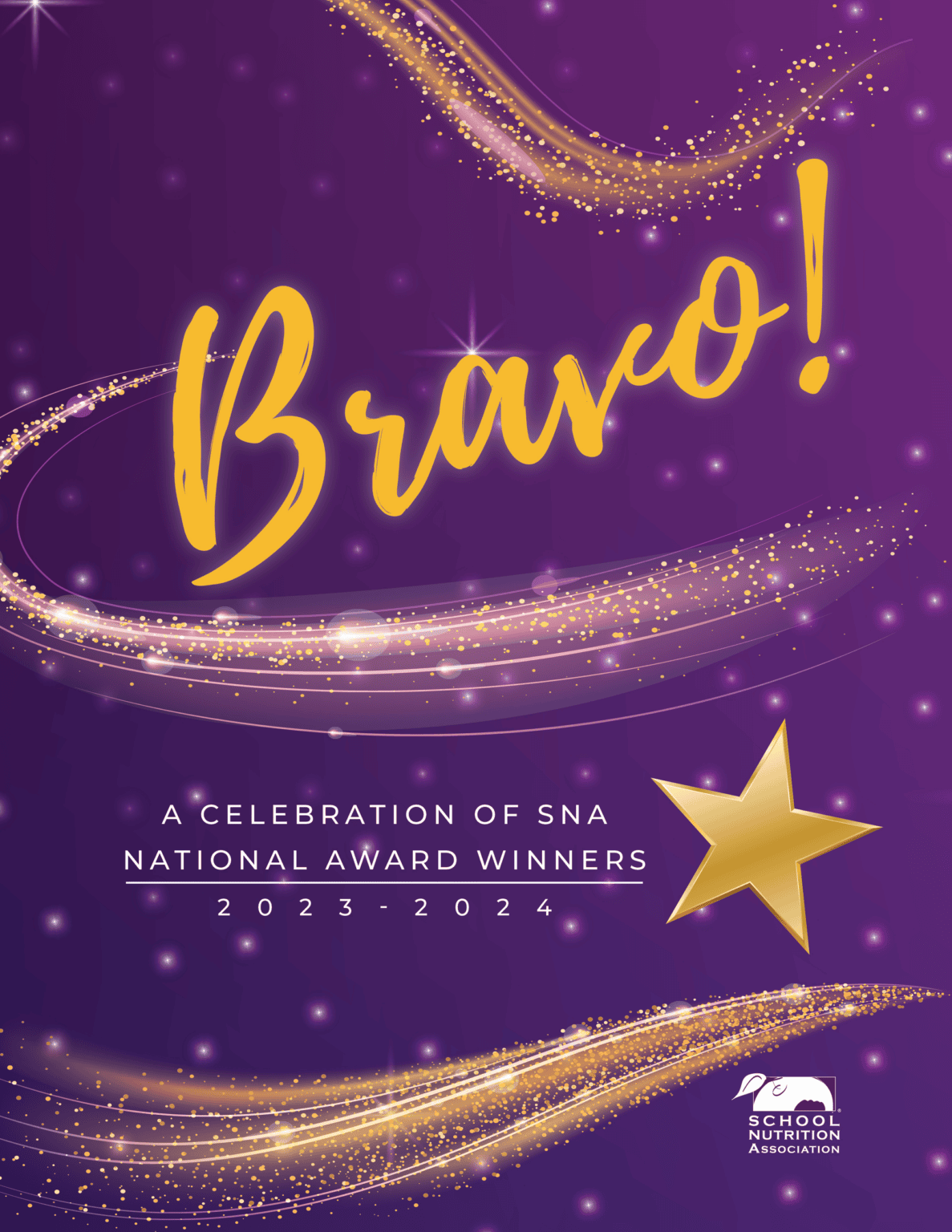 Bravo!: A Celebration of SNA 2023-24 Award Winners – School Nutrition ...
