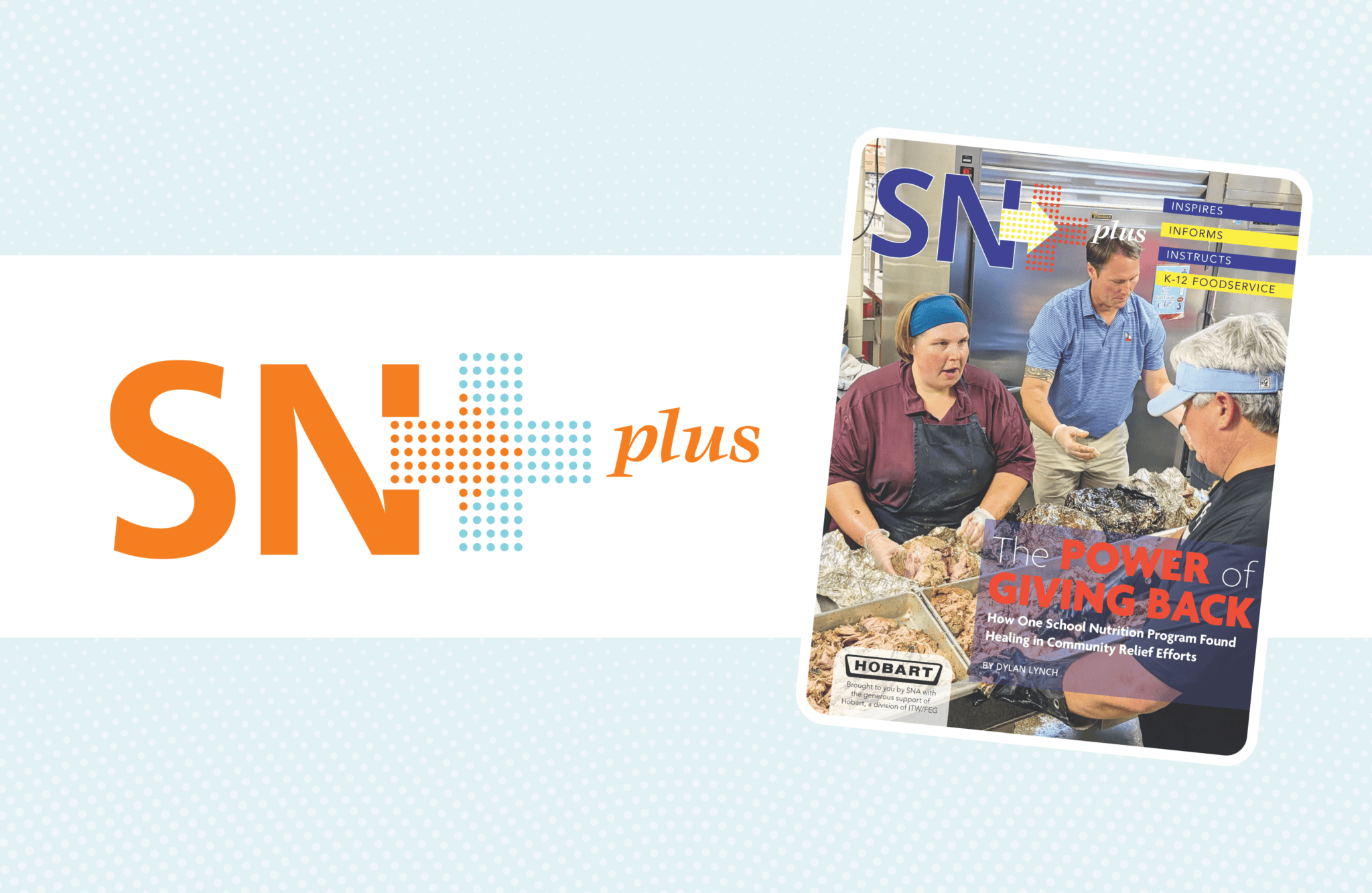 SN Plus: The Power of Giving Back – School Nutrition Association