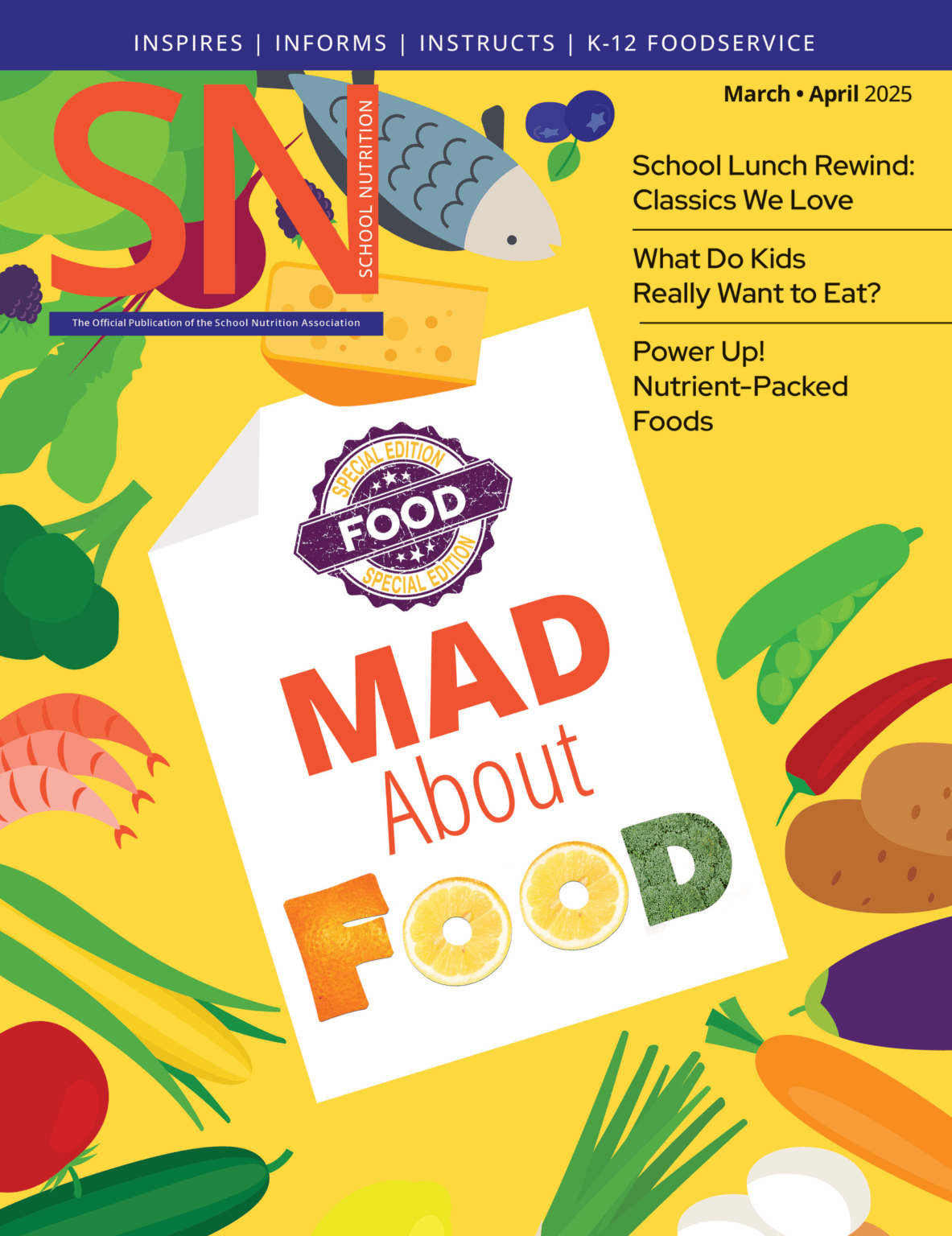 March/April 2025 Issue - School Nutrition Association
